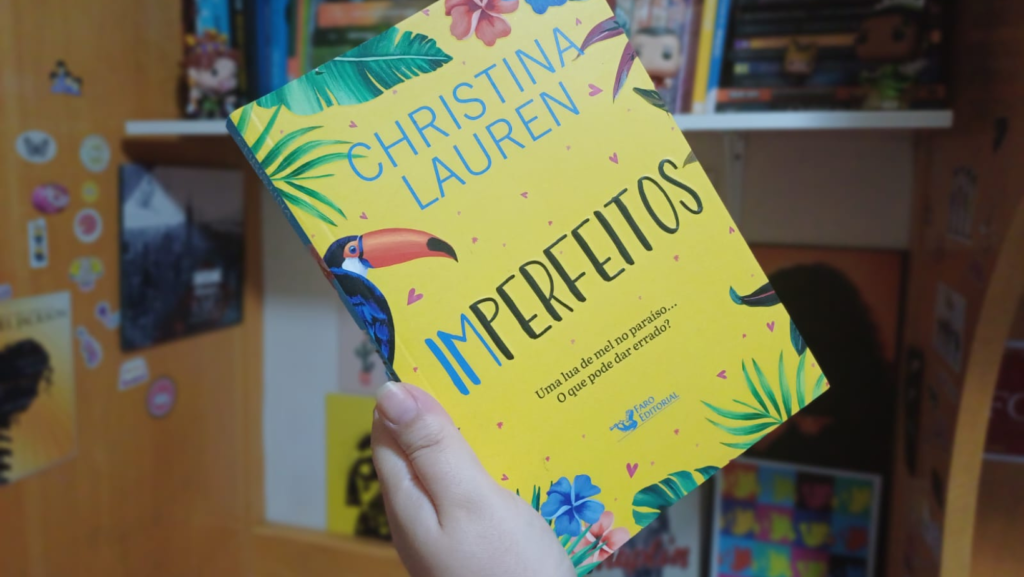 Resenha: Imperfeitos, de Christina Lauren – Manual Geek